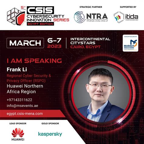 Cybersecurity Innovation Series Csis On Linkedin Huwaei Cybersecurityawareness Egypt