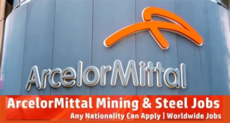 Arcelormittal Careers Canada France Luxembourg Kazakhstan Usa