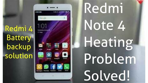 Redmi Note Heating Problem Solved Battery Solutions Youtube