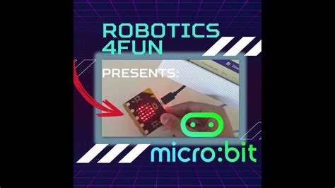 Microbit And Robotics 4fun Youtube