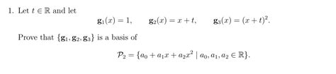 Solved Let TR And Let G X G X X T G X X T Chegg Com