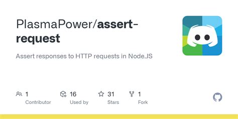 Github Plasmapower Assert Request Assert Responses To Requests In Node Js