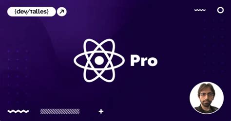 React Pro Lleva Tus Bases Al Siguiente Nivel