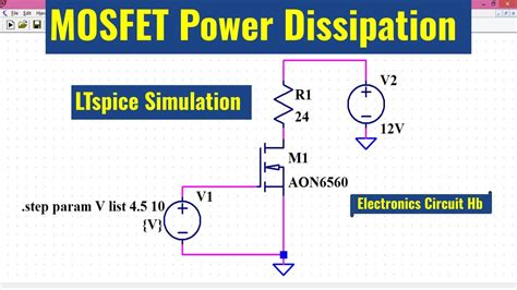 Ltspice Mosfet Power Dissipation Simulation Vgs 4 5 To 10v Results