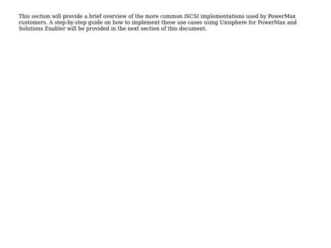 Introduction To Powermax Iscsi Use Cases Iscsi Implementation Guide