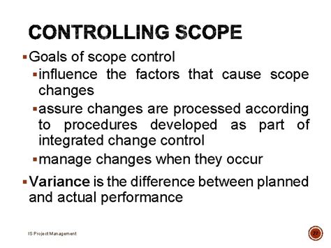 PROJECT SCOPE MANAGEMENT Process Group Integration Management Process