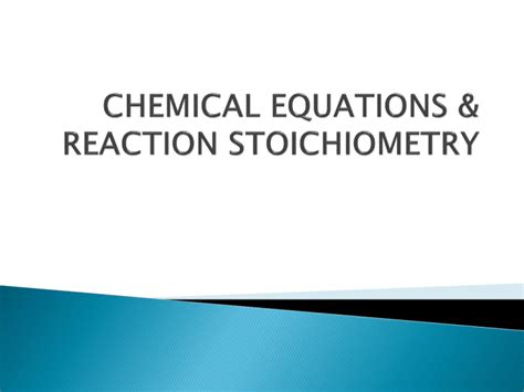 Chemical Equations And Reaction Stoichiometry