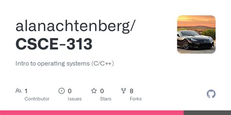 Github Alanachtenbergcsce 313 Intro To Operating Systems Cc
