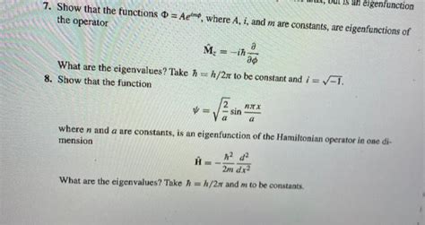 Solved An Eigenfunction 7 Show That The Functions Q