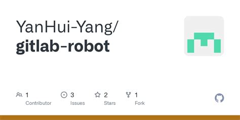GitHub YanHui Yang Gitlab Robot