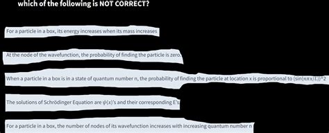 solved for a particle in a box its energy is quantized for