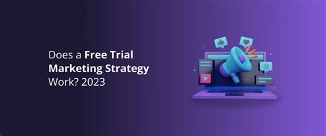 Does A Free Trial Marketing Strategy Work 2023 Devrix