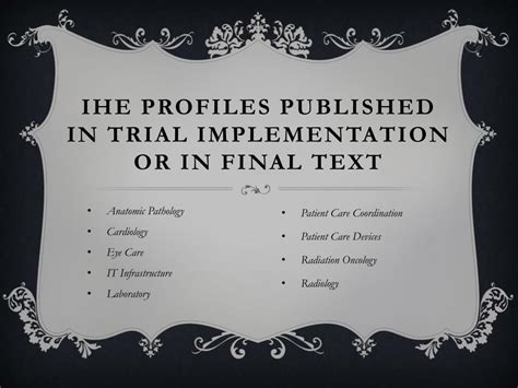 Ppt Ihe Integrating The Healthcare Enterprise Powerpoint Presentation Id 4739057