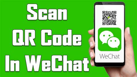 how to scan qr code in wechat 2021 share your wechat qr code help