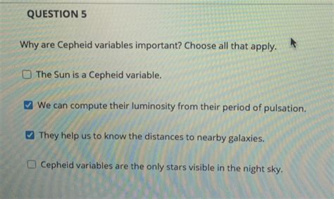 Solved QUESTION Why Are Cepheid Variables Important Chegg Com