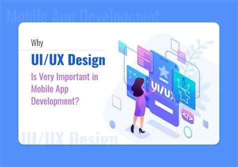 Importance Of Uiux Design In Mobile App Development