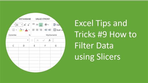 excel tips and tricks 9 how to filter data using slicers youtube