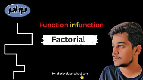 Function In Function Php Program For Factorial Of A Number Dsa