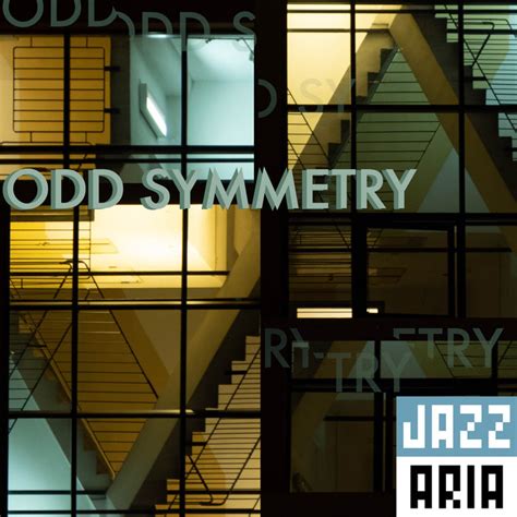 Odd Symmetry Jazzaria