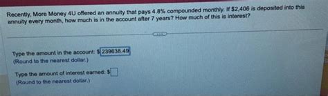 Solved Recently More Money 4u Offered An Annuity That Pays
