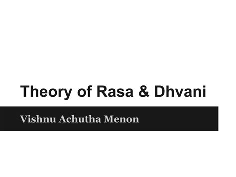 Theory Of Rasa And Dhavani Pptx