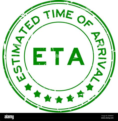 Grunge Green Eta Estimated Time Of Arrival Word Round Rubber Seal Stamp On White Background
