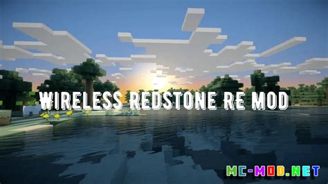 Wireless Redstone Re Mod 1 19 3 1 18 2 Mc Mod Net