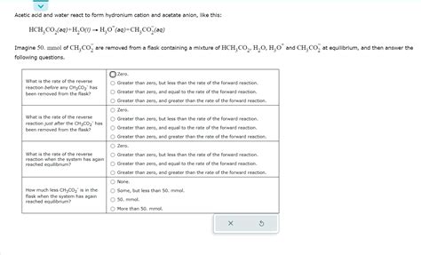 Solved Acetic Acid And Water React To Form Hydronium Cation