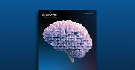 CISOs Guide To AI Part 2 Assessing Cybersecurity Risks In AI Applications And Features AppOmni