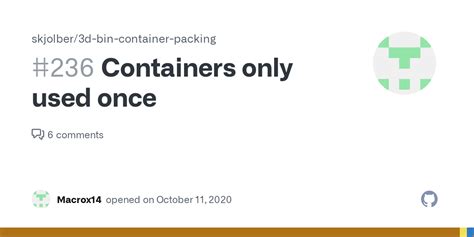 Containers Only Used Once · Issue 236 · Skjolber3d Bin Container Packing · Github