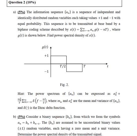 Solved A The Information Sequence An Is A Sequence Chegg