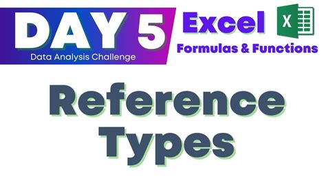 Excel Reference Types Data Analysis Challenge Day 5 Youtube