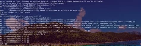 segmentation fault core dumped when running anbox system info · issue