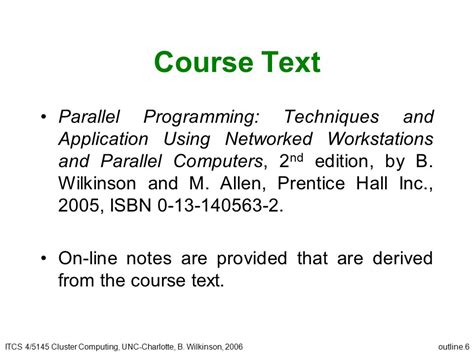 Itcs 45145 Cluster Computing Unc Charlotte B Wilkinson 2006outline1 Itcs 41455145