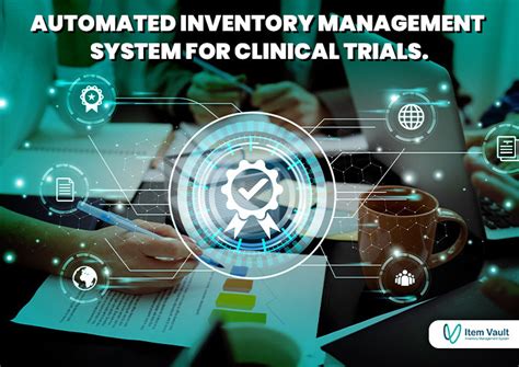 An Automated Inventory Management System For Clinical Trials