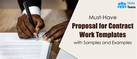 Must Have Proposal For Contract Work Templates With Samples And Examples