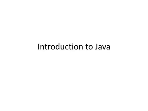 Ppt Introduction To Java Powerpoint Presentation Free Download Id