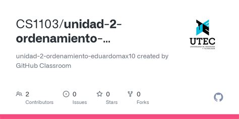 github cs1103 unidad 2 ordenamiento eduardomax10 unidad 2