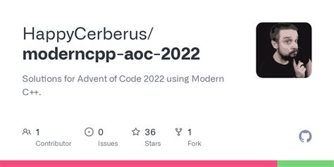 Github Happycerberusmoderncpp Aoc 2022 Solutions For Advent Of Code 2022 Using Modern C