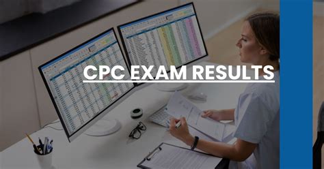 Cpc Exam Results Cpc 101