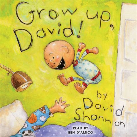 Grow Up David Audiobook By David Shannon Rakuten Kobo United States