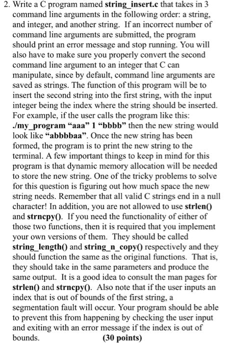 Solved 2 Write A C Program Named String Insertc That Takes