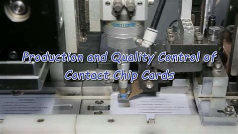 Contact Chip Cards Production And Quality Control