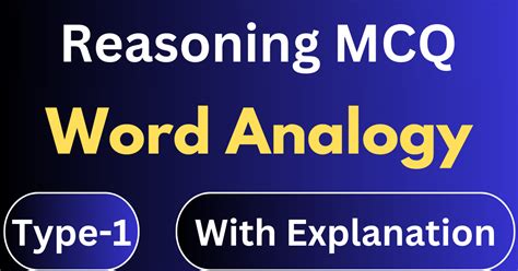 Word Analogy Reasoning Questions Type 1 Grow Gk