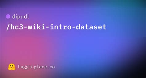 Dipudlhc3 Wiki Intro Dataset · Datasets At Hugging Face
