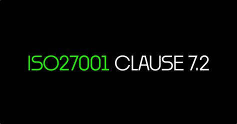 How To Implement Iso 27001 Clause 7 2 And Pass The Audit