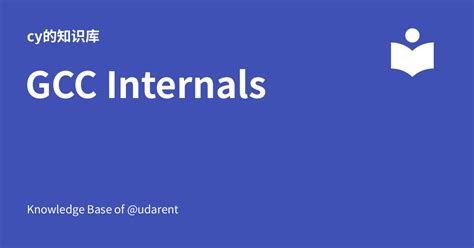 Gcc Internals Cys Knowledge Base