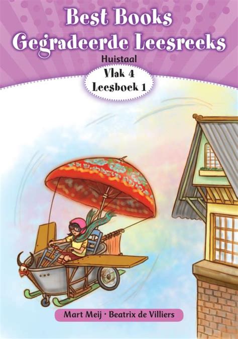 Nb Uitgewers Best Books Gegradeerde Leesreeks Graad 1 Huistaal Vlak 4