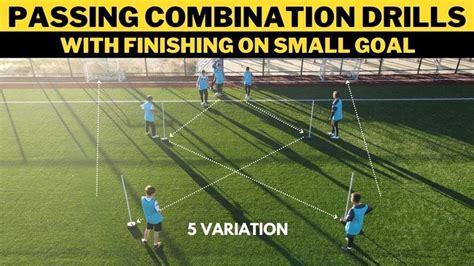 Passing Combination Drills With Finishing On Small Goal 5 Variation