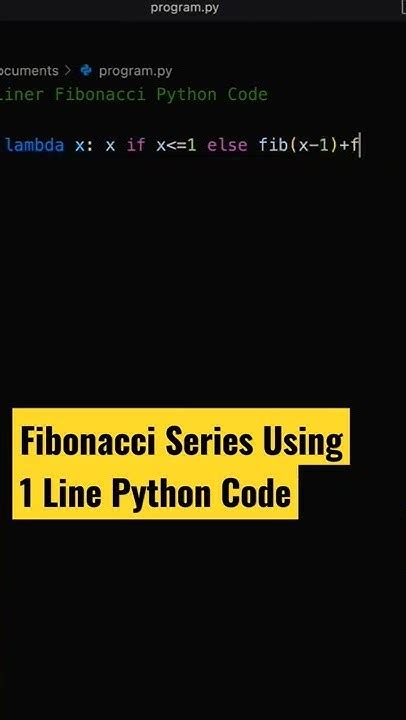 One Liner Fibonacci Series Python Code Shorts Coding Programming Youtube